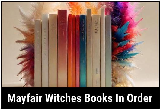 Read Mayfair Witches Books In Order : Every Fan MUST Know! - Book ...